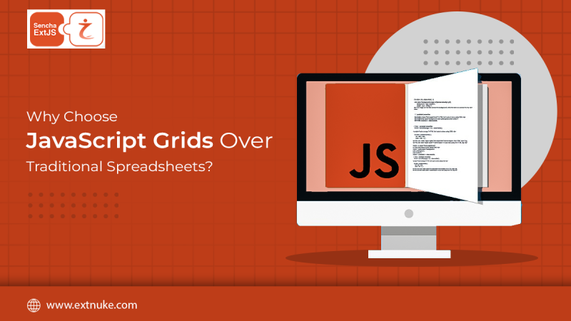 Why Choose JavaScript Grids Over Traditional Spreadsheets? - Ext JS themes and components | by ...
